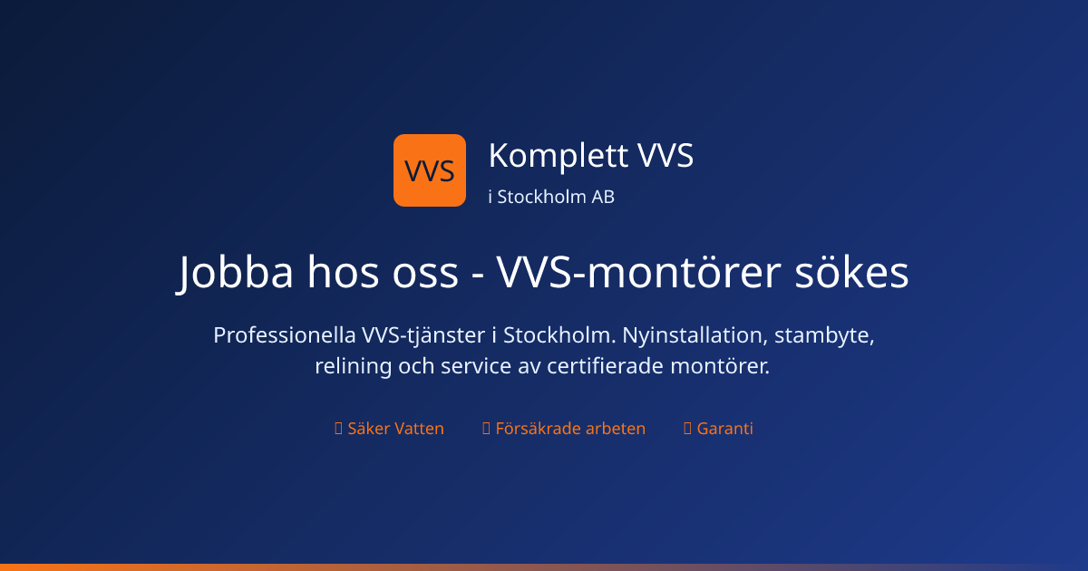 Jobba hos oss - VVS-montörer sökes | Komplett VVS i Sthlm AB